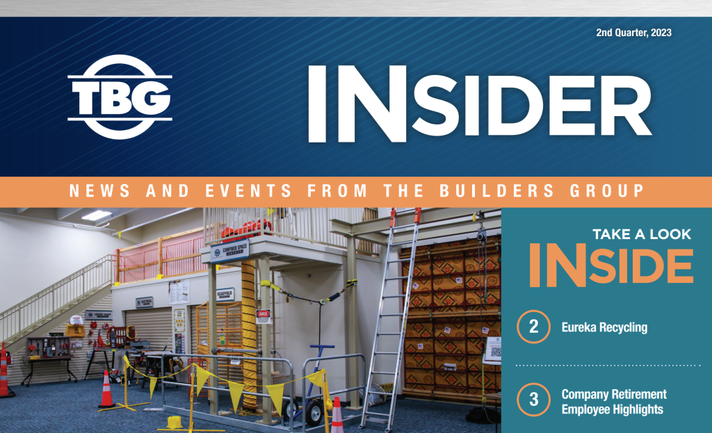 Q2 2023 INsider Newsletter - The Builders Group Q2 2023 INsider Newsletter - The Builders Group